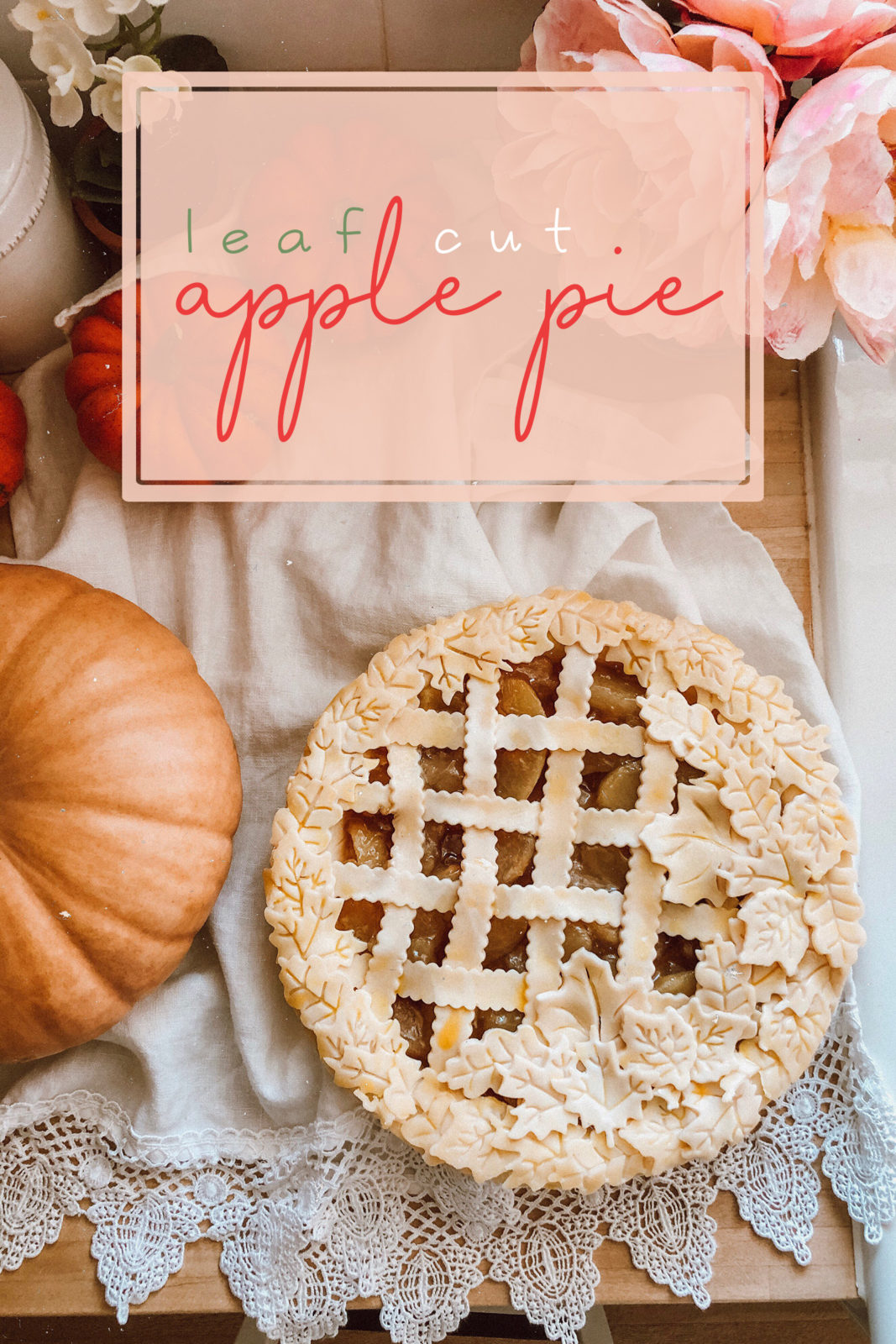 Leaf Cut Apple Pie - Casey Wiegand of The Wiegands