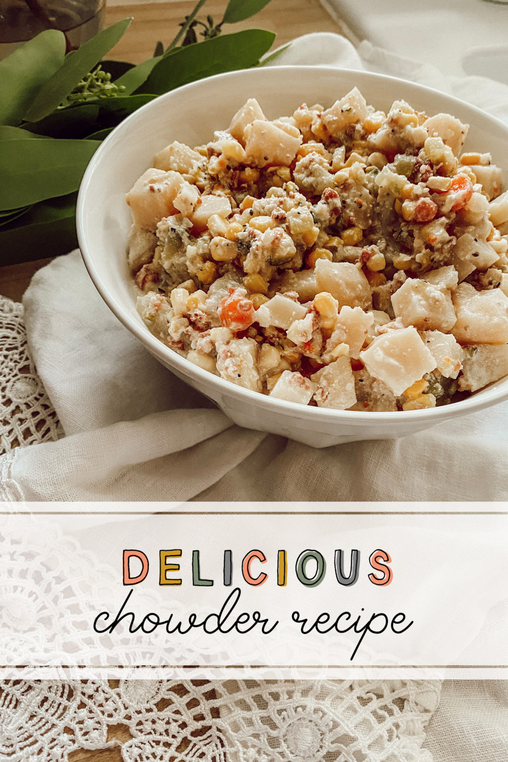 A Delicious Chowder Recipe - Casey Wiegand of The Wiegands