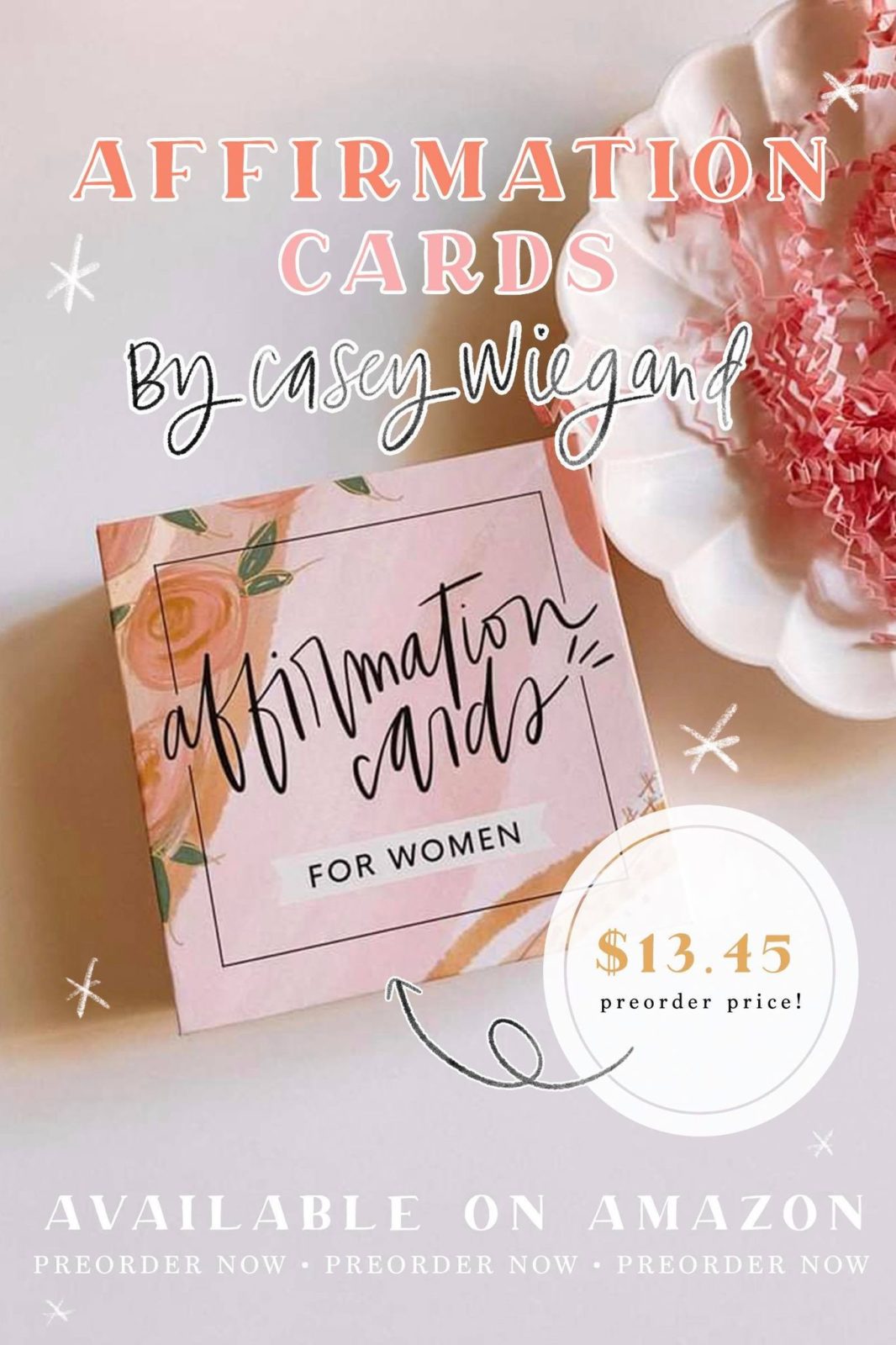 My Affirmation Cards available on Amazon - Casey Wiegand of The Wiegands