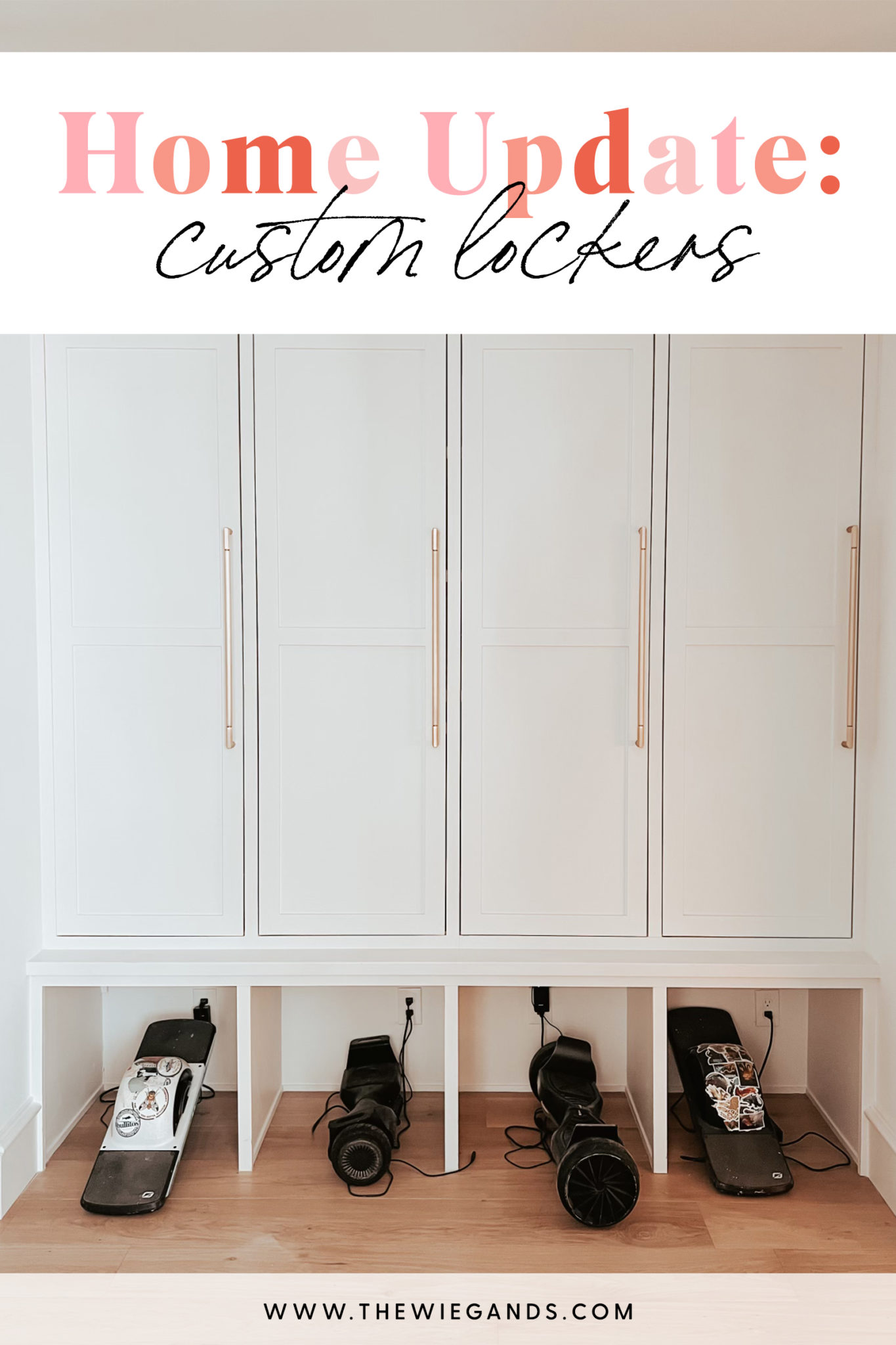 Custom Lockers In Our New Home - Casey Wiegand of The Wiegands