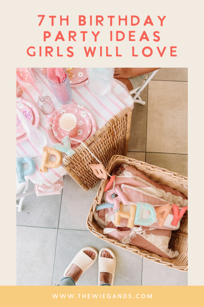 7th Birthday Party Ideas - Casey Wiegand of The Wiegands